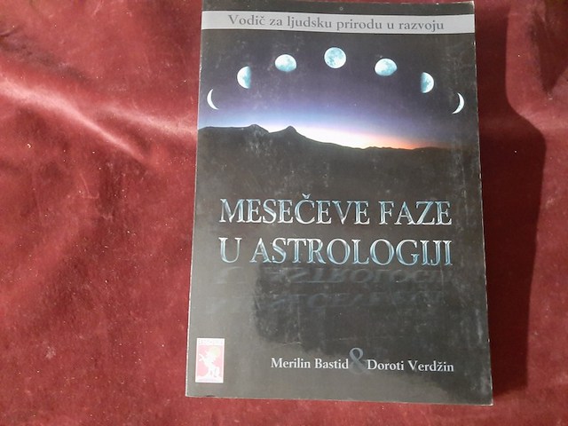 501 Mesečeve faze u astrologiji - Merilin Bastid