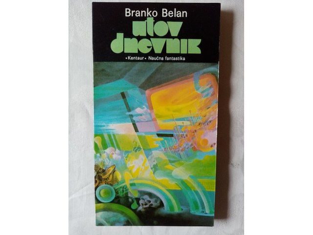 Utov dnevnik - Branko Belan