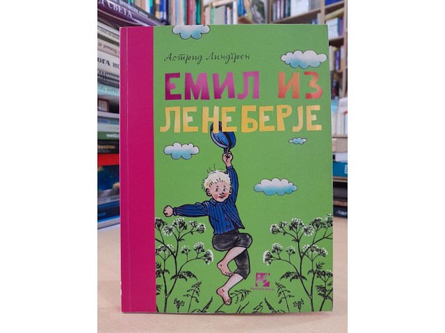 EMIL IZ LENEBERJE - ASTRID LINDGREN