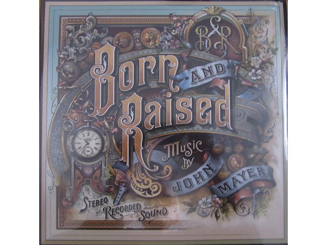 John Mayer - Born and raised