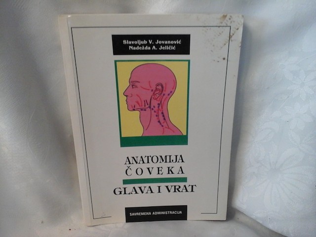 Anatomija čoveka glava i vrat Slavoljub Jovanović
