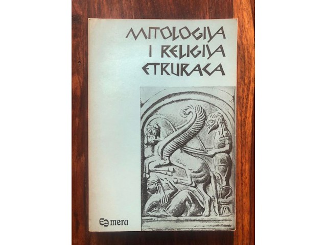 Mitologija i religija Etruraca - N.K. Ttimofejeva
