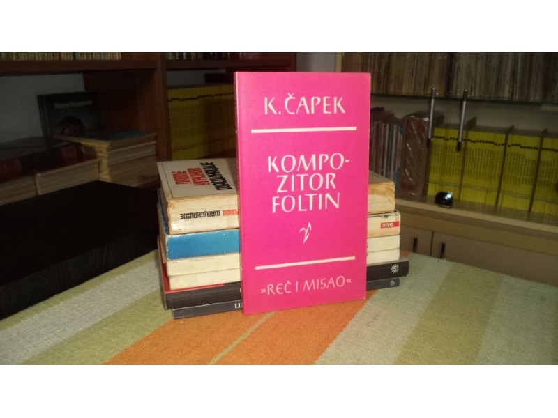 KOMPOZITOR FOLTIN autor: Karel Čapek