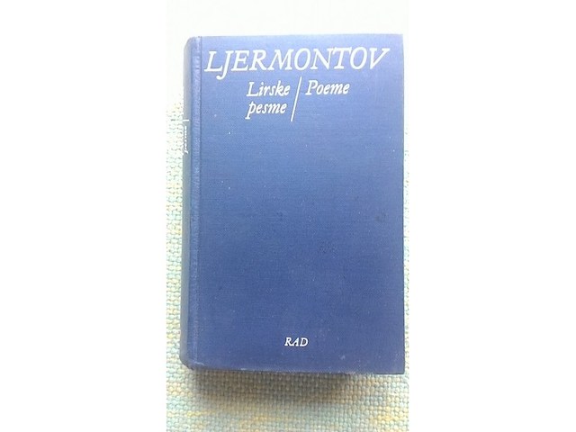 Ljermontov Lirske pesme / Poeme