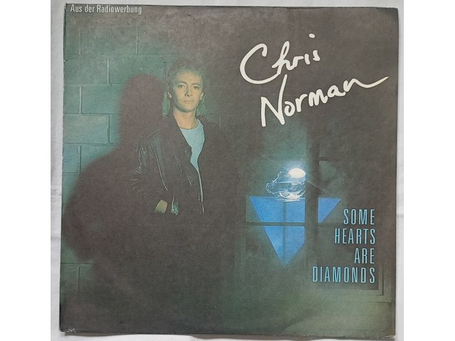 CHRIS  NORMAN - Some hearts are diamonds (Mint !!!)