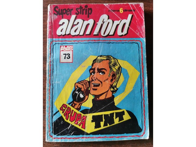 Alan Ford Vjesnik AF 73 - GRUPA TNT