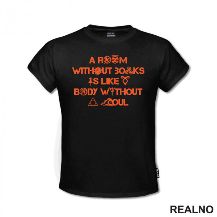 A Room Without Books Is Like Body Without A Soul - Orange - Books - Čitanje - Knjige - Majica