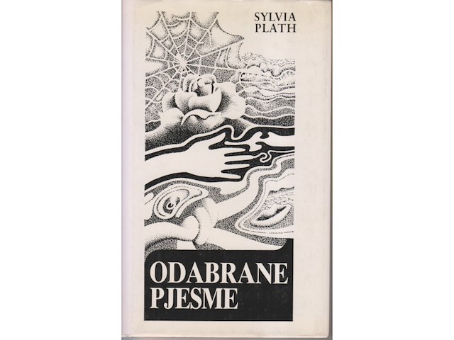 SYLVIA PLATH - ODABRANE PJESME - perfektttttttttttT