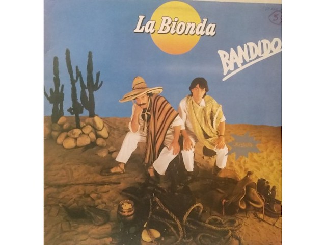 La Bionda – Bandido