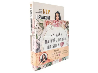 Za vaše najviše dobro od srca - Nlp u svakom uspehu mirođija - Slavica Squire