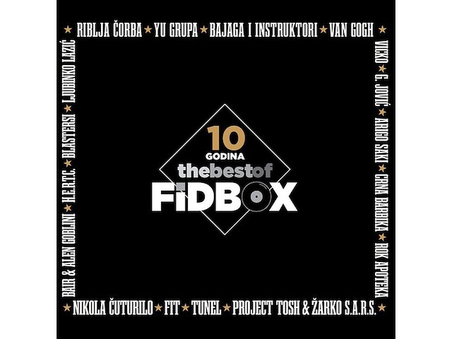 10 Godina The Best of Fidbox CDuFoliji,R.Čorba,YU Grupa