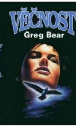 Večnost Od Greg Bear