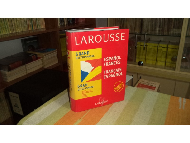 LAROUSSE VELIKI REČNIK špansko-francuski i francusko-šp