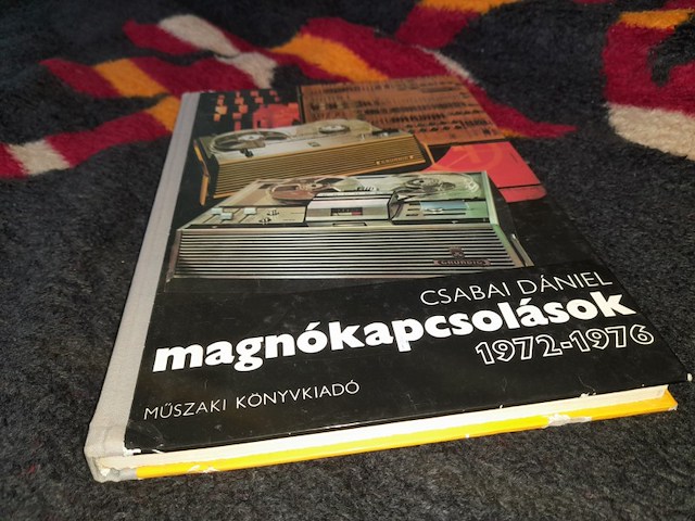 Csabai Dàniel Magnòkapcsolàsok 1972-1976