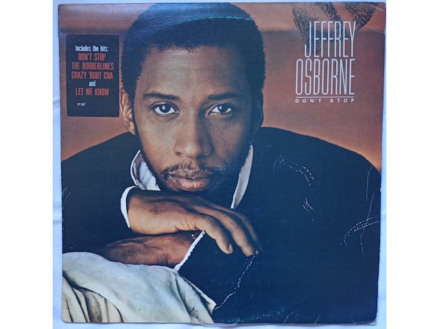 JEFFREY  OSBORNE  -  DON`T  STOP (Mint !!! )