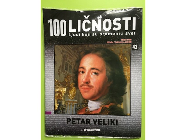 100 ličnosti PETAR VELIKI broj 42