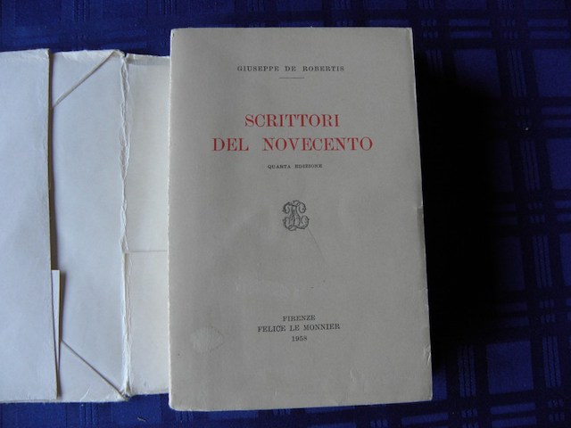 Giuseppe de Robertis: Scrittori del novecento