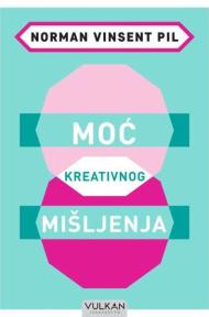 Moć kreativnog mišljenja