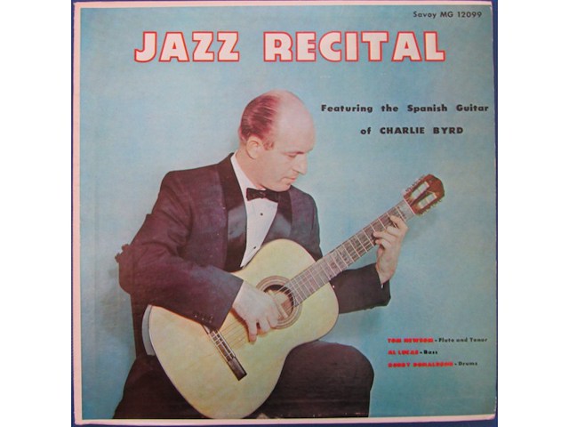 Charlie Byrd - Jazz Recital