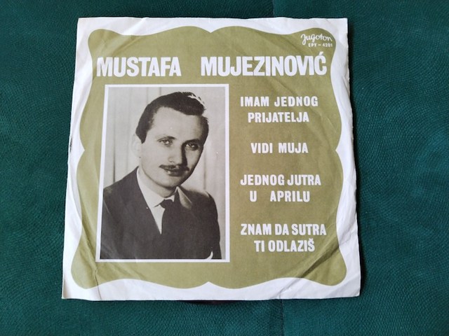 Mustafa Mujezinovic - Imam jednog prijatelja