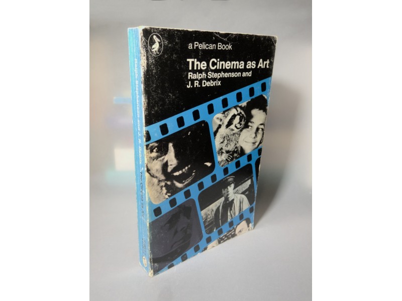 The Cinema as Art/Film kao umetnost, Stephenson, Debrix