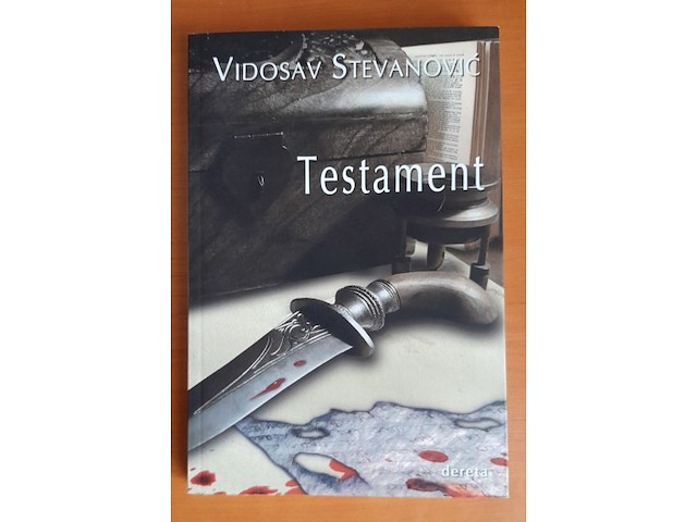 Vidosav Stevanović - TESTAMENT