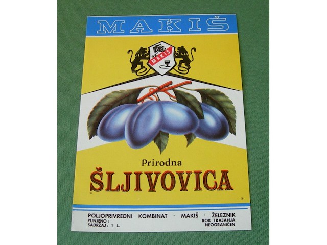 Stara etiketa prirodna šljivovica, PK Makiš Železnik