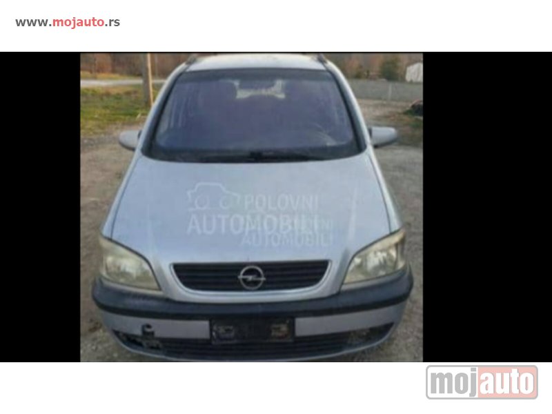 Opel Zafira 2002g. Kompletan auto u delovima