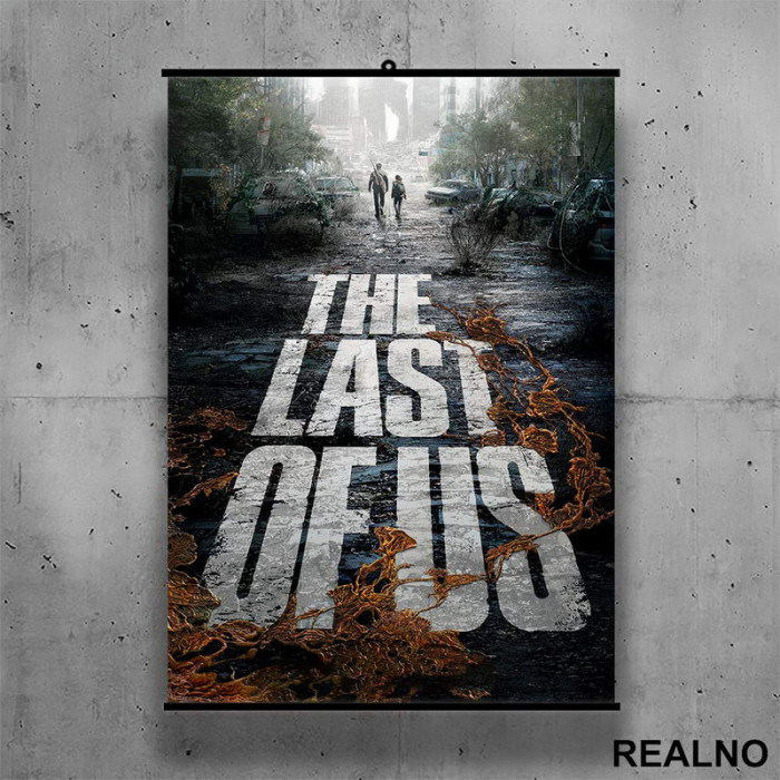 ELLIE AND JOEL - LOGO - WALKING AT RUINED CITY - THE LAST OF US - POSTER SA NOSAČEM