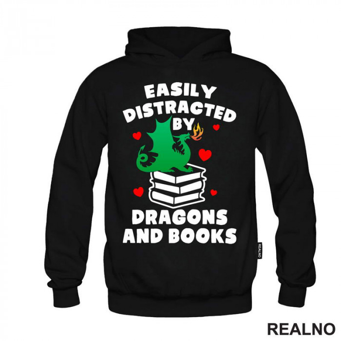 EASILY DISTRACTED BY DRAGONS AND - BOOKS - ČITANJE - KNJIGE - DUKS