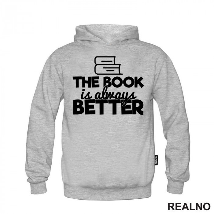 THE BOOK IS ALWAYS BETTER - OUTLINE - BOOKS - ČITANJE - KNJIGE - DUKS