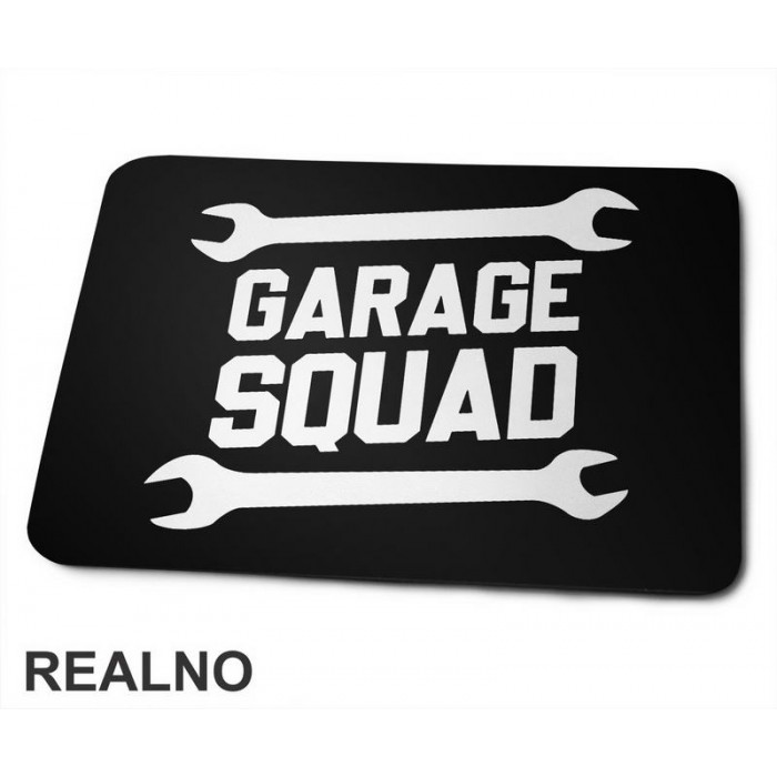 GARAGE SQUAD - RADIONICA - MAJSTOR - PODLOGA ZA MIŠ