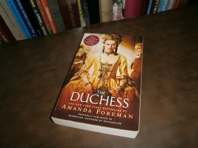 Amanda Foreman - The Duchess
