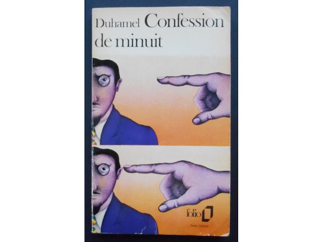 CONFESSION DE MINUIT - GEORGES DUHAMEL