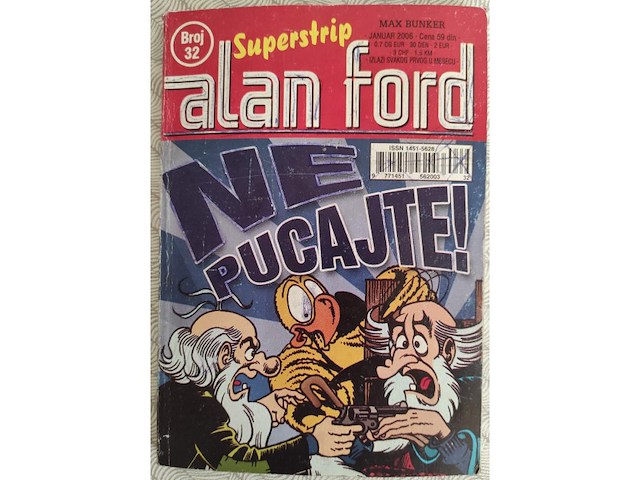 Alan Ford - Ne pucajte / Br 32