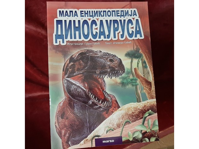 240 MALA ENCIKLOPEDIJA DINOSAURUSA - Olivera Grbić