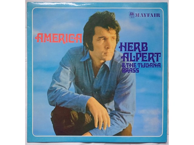 HERB ALPERT &;;; The TIJUANA BRASS - AMERICA