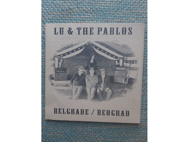 Lu and The Pablos Belgrade/Beograd