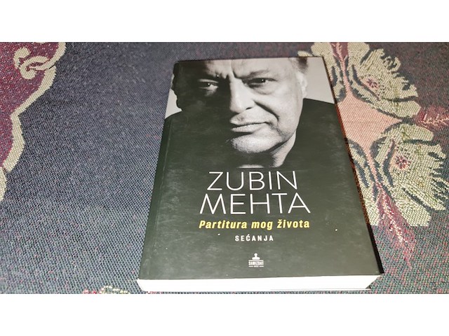 Zubin Mehta - Partitura mog života, Sećanja