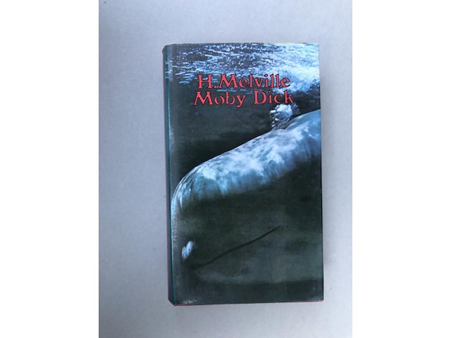 MOBY DICK ili bijeli kit - Herman Melville