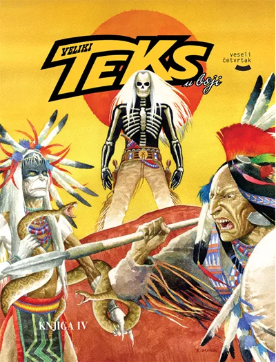 Veseli Četvrtak Veliki Tex u boji, knjiga 4 - Poslednji zadatak / Zmijar