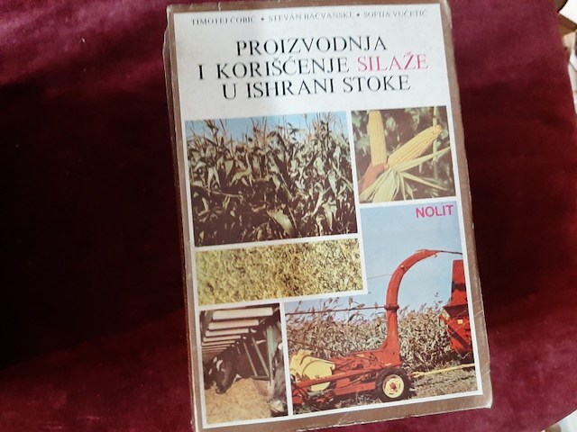 128 PROIZVODNJA I KORIŠĆENJE SILAŽE U ISHRANI STOKE