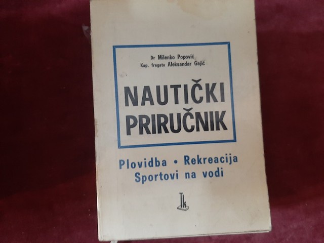 128 Nautički priručnik - plovidba sportovi na vodi