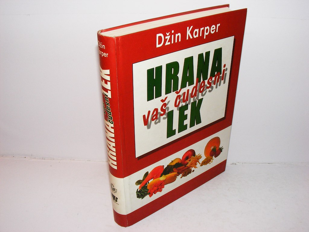 Hrana Vaš Čudesni Lek – Džin Karper