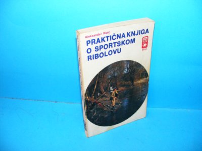 Praktična knjiga o sportskom ribolovu, Aleksandar Ripić
