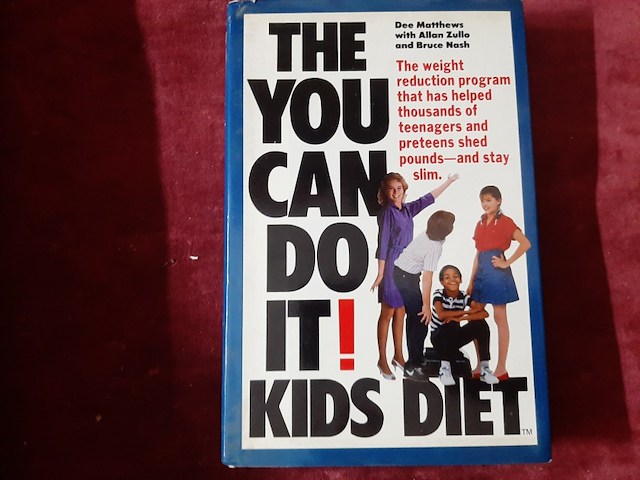 502 The You Can Do It! Kids Diet - Dee Matthews