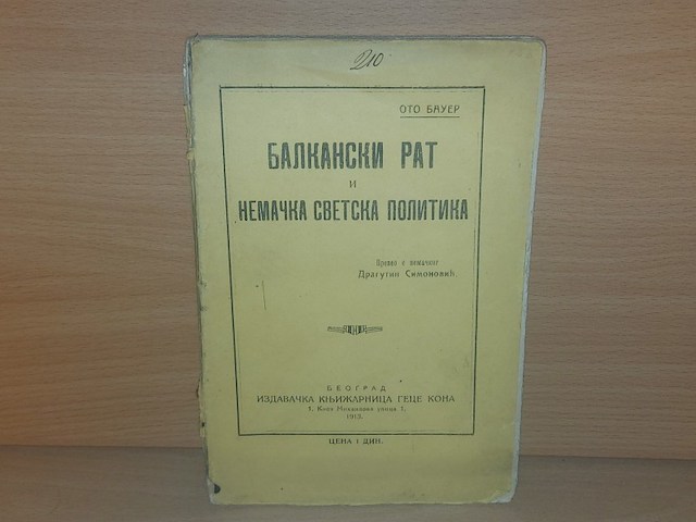 BALKANSKI RAT I NEMAČKA SVETSKA POLITIKA (1913. godina)