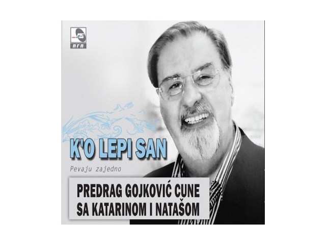 Predrag Gojković Cune - K`o lepi san