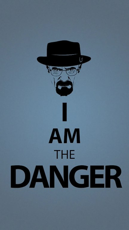 I am the danger