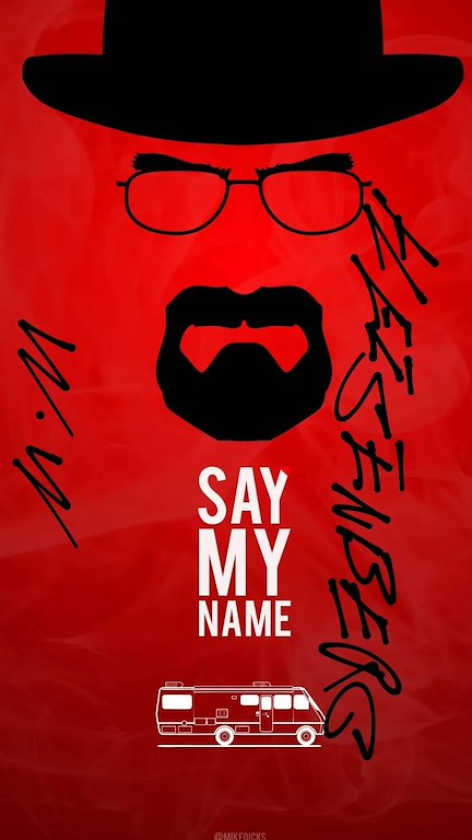 Say my name